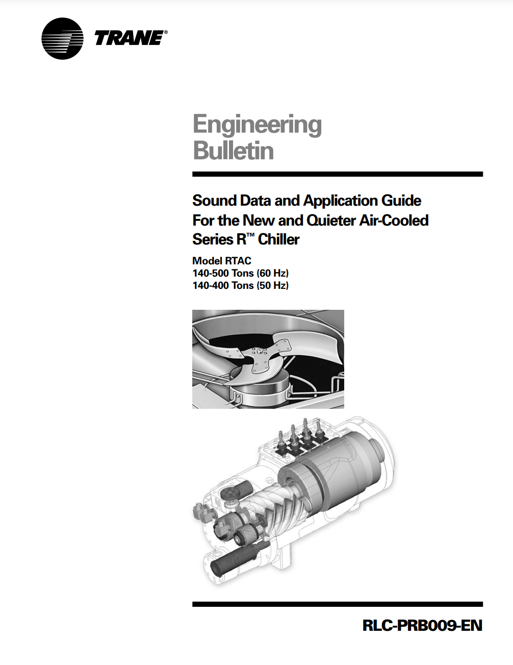 Low Noise Fans – Trane Commercial HVAC Help Center