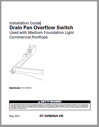 Medium Foundation Drain Pan Overflow Switch Installation Guide – Trane